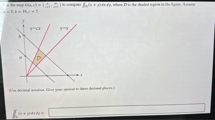 Solved Se the map \\( G(u, v)=\\left(\\frac{u}{v+1}, | Chegg.com