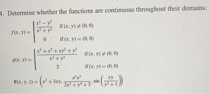 Solved Determine whether the functions are continuous | Chegg.com