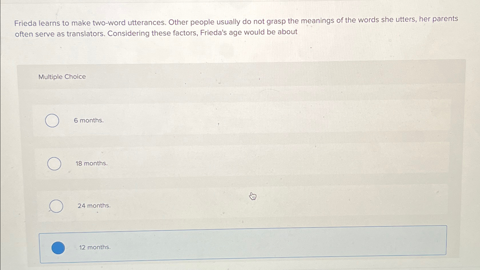 Solved Frieda learns to make two-word utterances. Other | Chegg.com