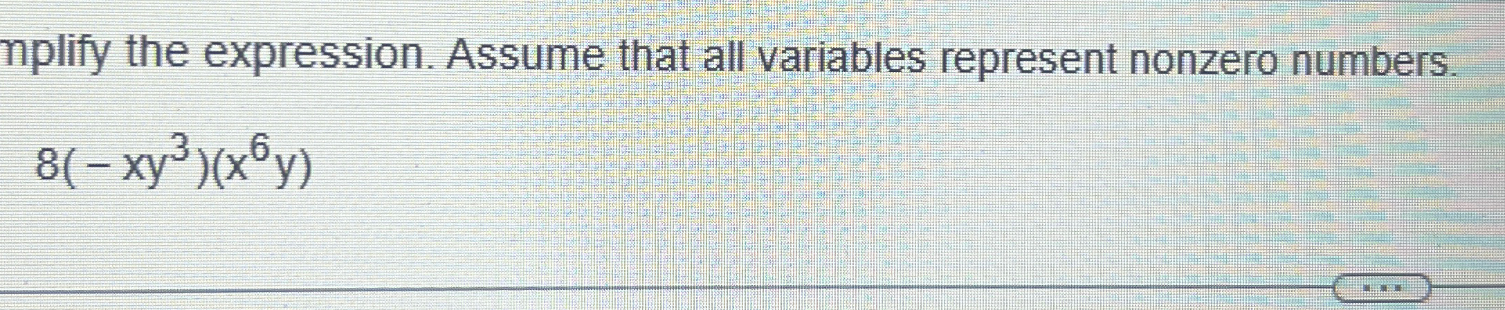 Solved nplify the expression. Assume that all variables | Chegg.com