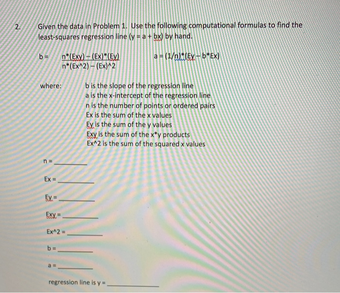 solved-2-given-the-data-in-problem-1-pictured-use-the-chegg