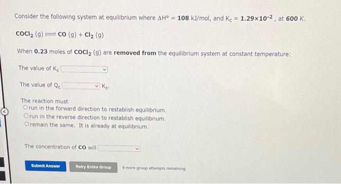Solved Consider the following system at equilibrium where | Chegg.com