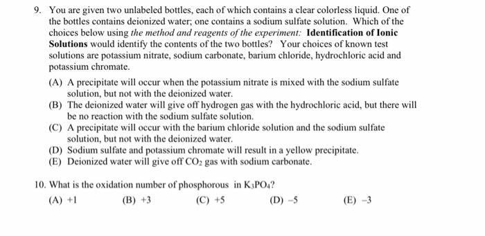 Solved 9. You are given two unlabeled bottles, each of which | Chegg.com