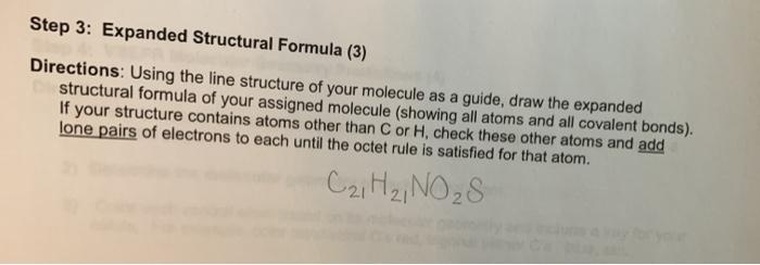 Solved Step 3: Expanded Structural Formula (3) Directions: | Chegg.com