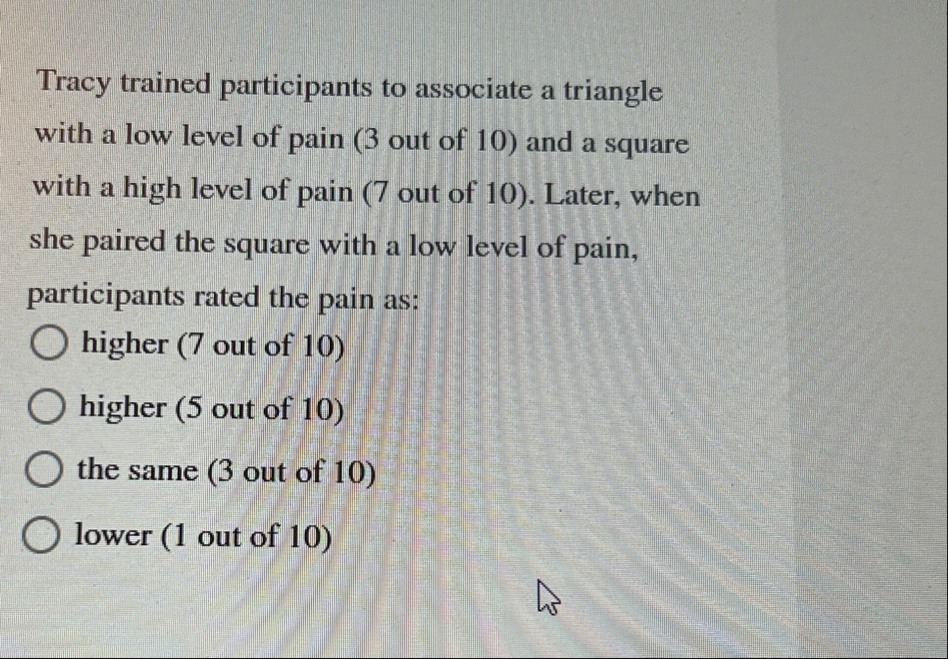 Solved Tracy trained participants to associate a triangle | Chegg.com