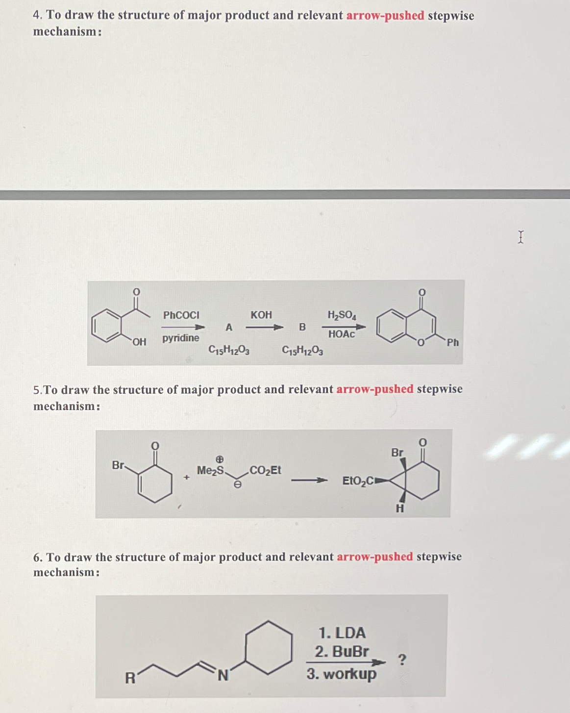 Solved To draw the structure of major product and relevant | Chegg.com