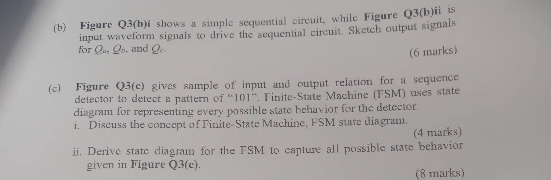 (b) Figure Q3(b)i shows a simple sequential circuit, | Chegg.com