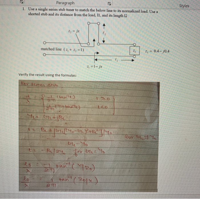 Paragraph 1. Use a single series stub tuner to match | Chegg.com