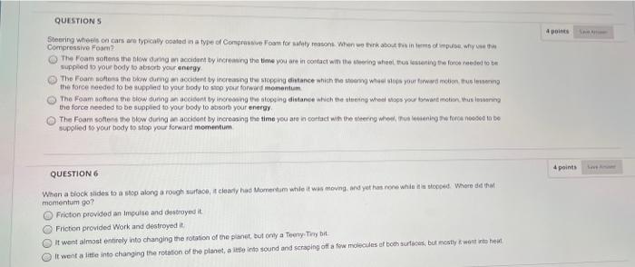 QUESTIONS 4 points Steering wheels on cars are | Chegg.com