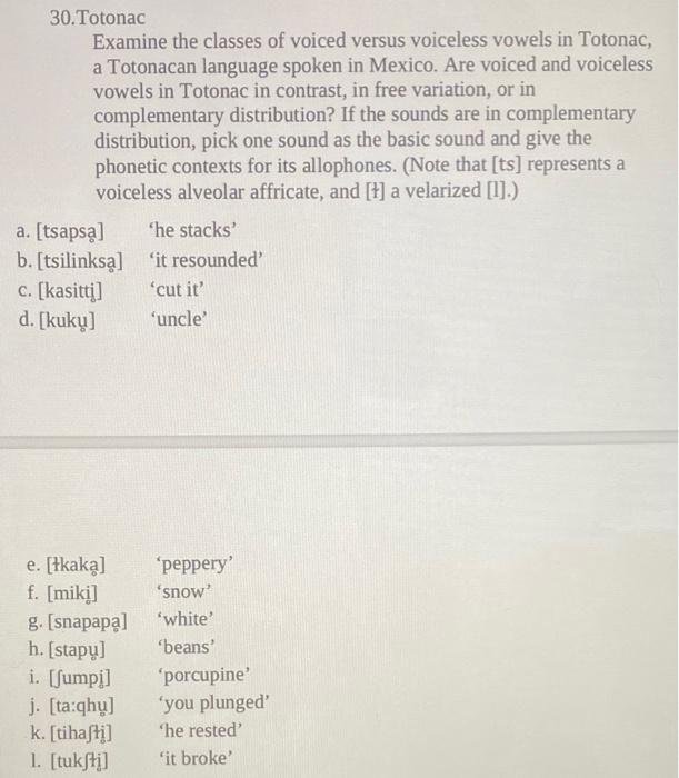 30. Totonac Examine the classes of voiced versus | Chegg.com