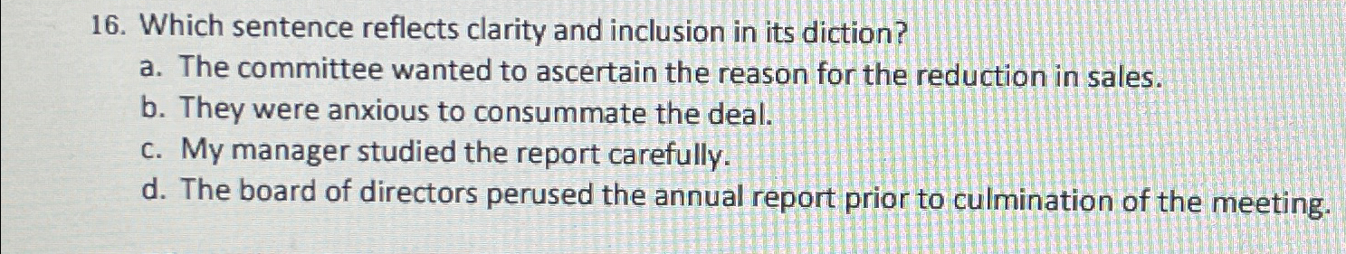Solved Which sentence reflects clarity and inclusion in its | Chegg.com