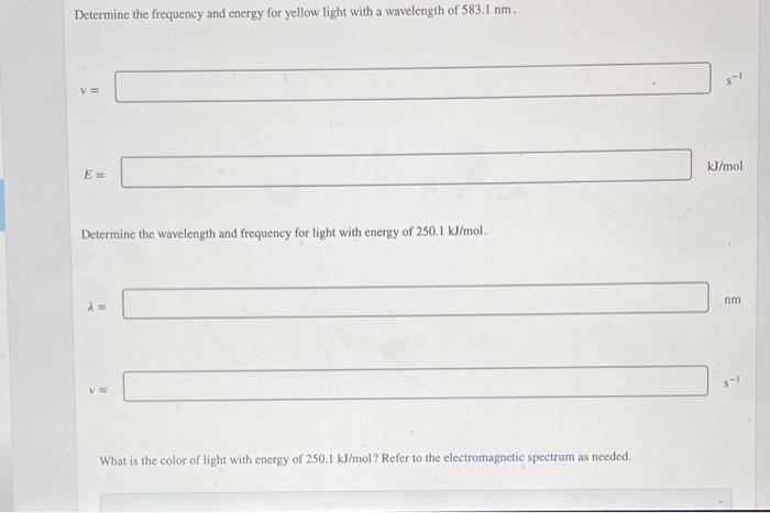 Solved Determine the frequency and energy for light with a | Chegg.com