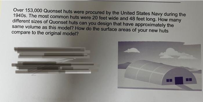 Solved Over 153,000 Quonset huts were procured by the United | Chegg.com