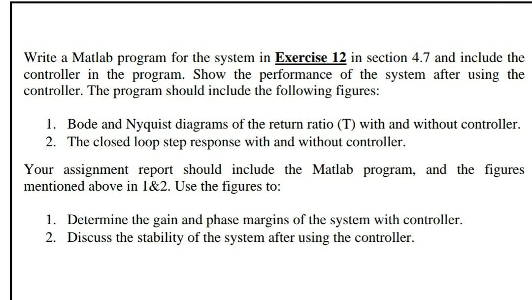 Solved Write a Matlab program for the system in Exercise 12 | Chegg.com