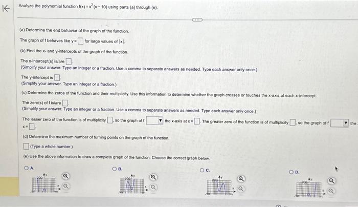 Solved Analyze the polynomial function f(x) = x²(x-10) using | Chegg.com