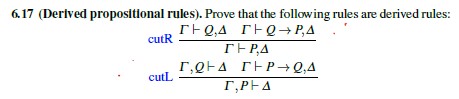 Solved 7.7 (Derived propositional rules). ﻿Prove that the | Chegg.com