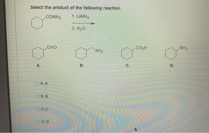 Solved Select the product of the following reaction. CONH2 | Chegg.com
