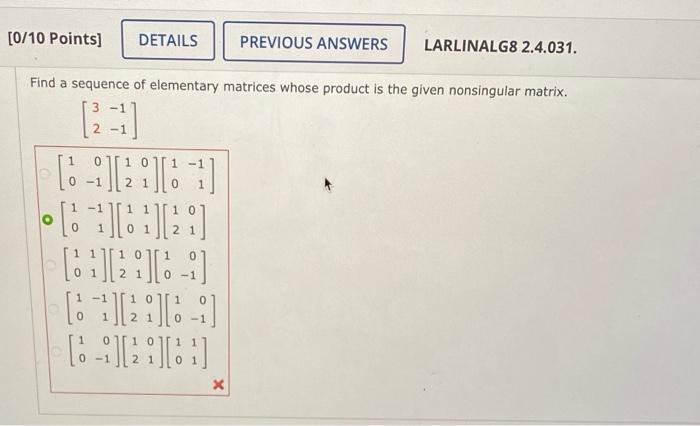 Solved Find a sequence of elementary matrices whose product | Chegg.com