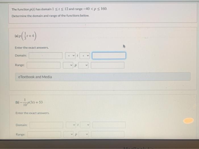 Solved The function p(t) has domain 1 SIS 12 and range -40 | Chegg.com