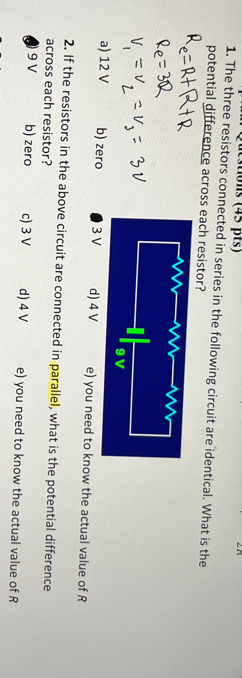 Solved The three resistors connected in series in the | Chegg.com