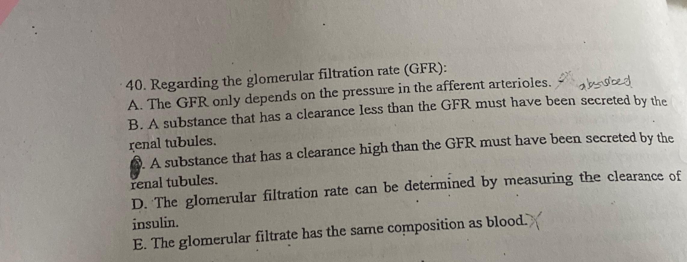 Solved Regarding the glomerular filtration rate (GFR):A. | Chegg.com