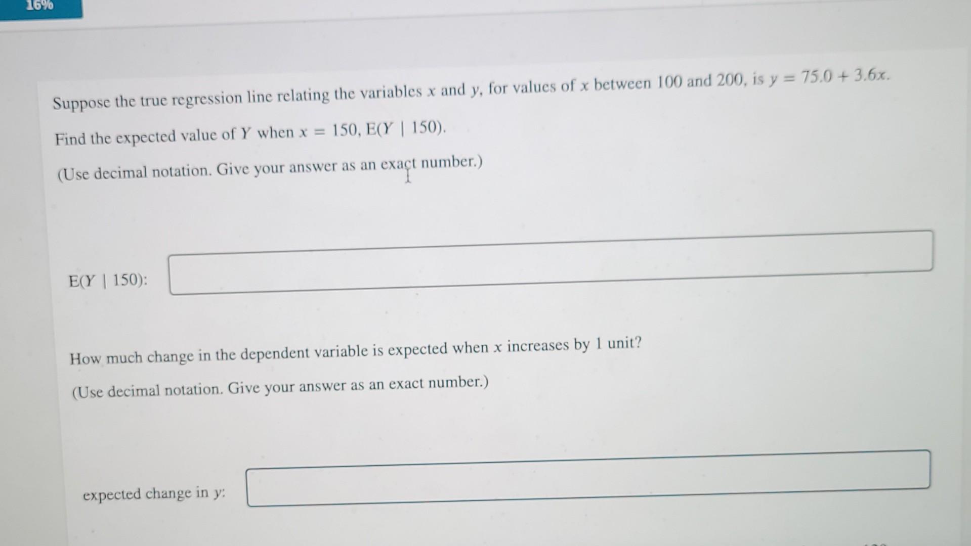 Solved 16% Suppose the true regression line relating the | Chegg.com