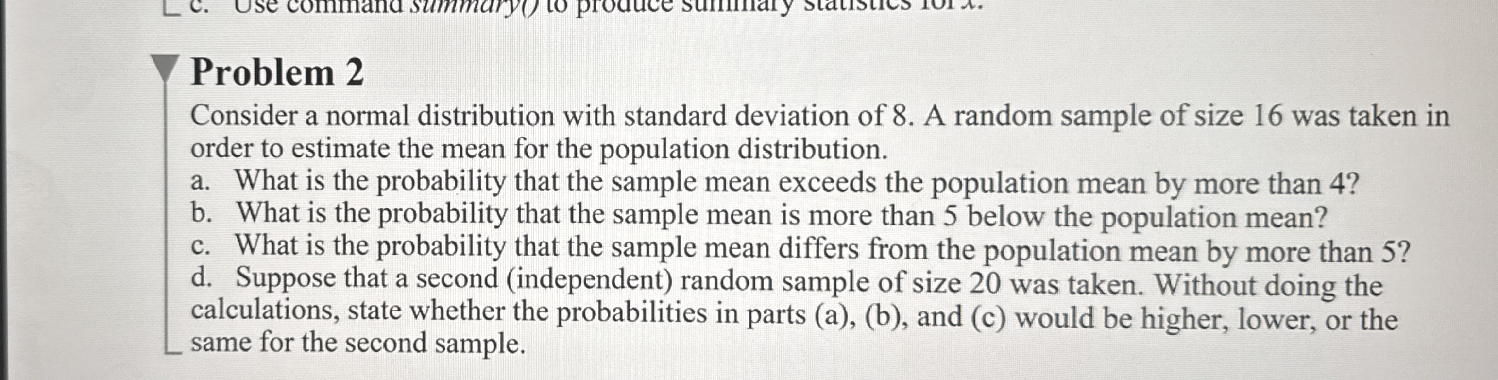 Solved Problem 2Consider a normal distribution with standard | Chegg.com Solved Problem 2Consider a normal distribution with standard | Chegg.com