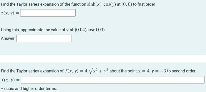 Solved Find the Taylor series expansion of the function | Chegg.com