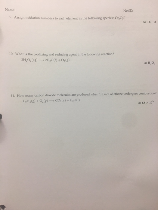 Solved Name: NetID: 9. Assign oxidation numbers to each | Chegg.com