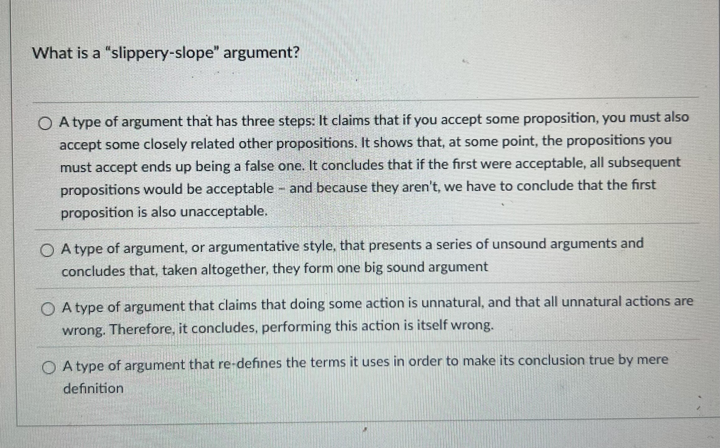 Solved What is a "slippery-slope" argument?A type of | Chegg.com