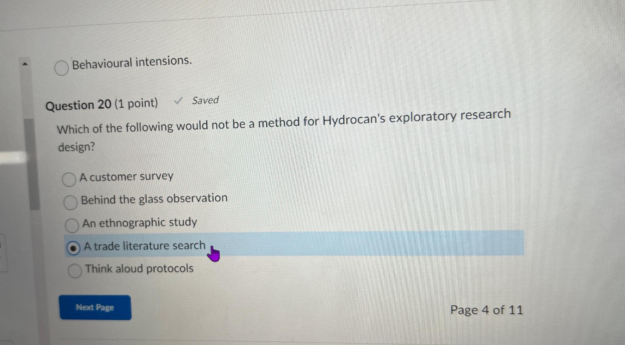Solved Behavioural intensions.Question 20 (1 ﻿point) | Chegg.com