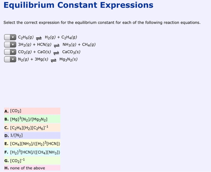 Solved Equilibrium Constant Expressions Select the correct | Chegg.com