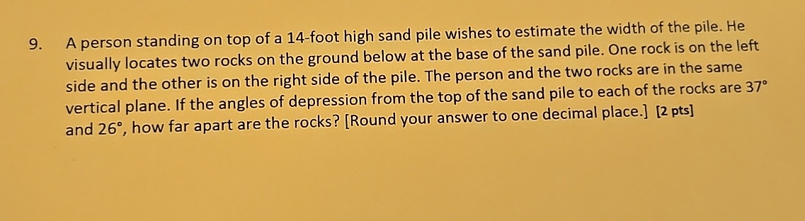 Solved A person standing on top of a 14 -foot high sand pile | Chegg.com