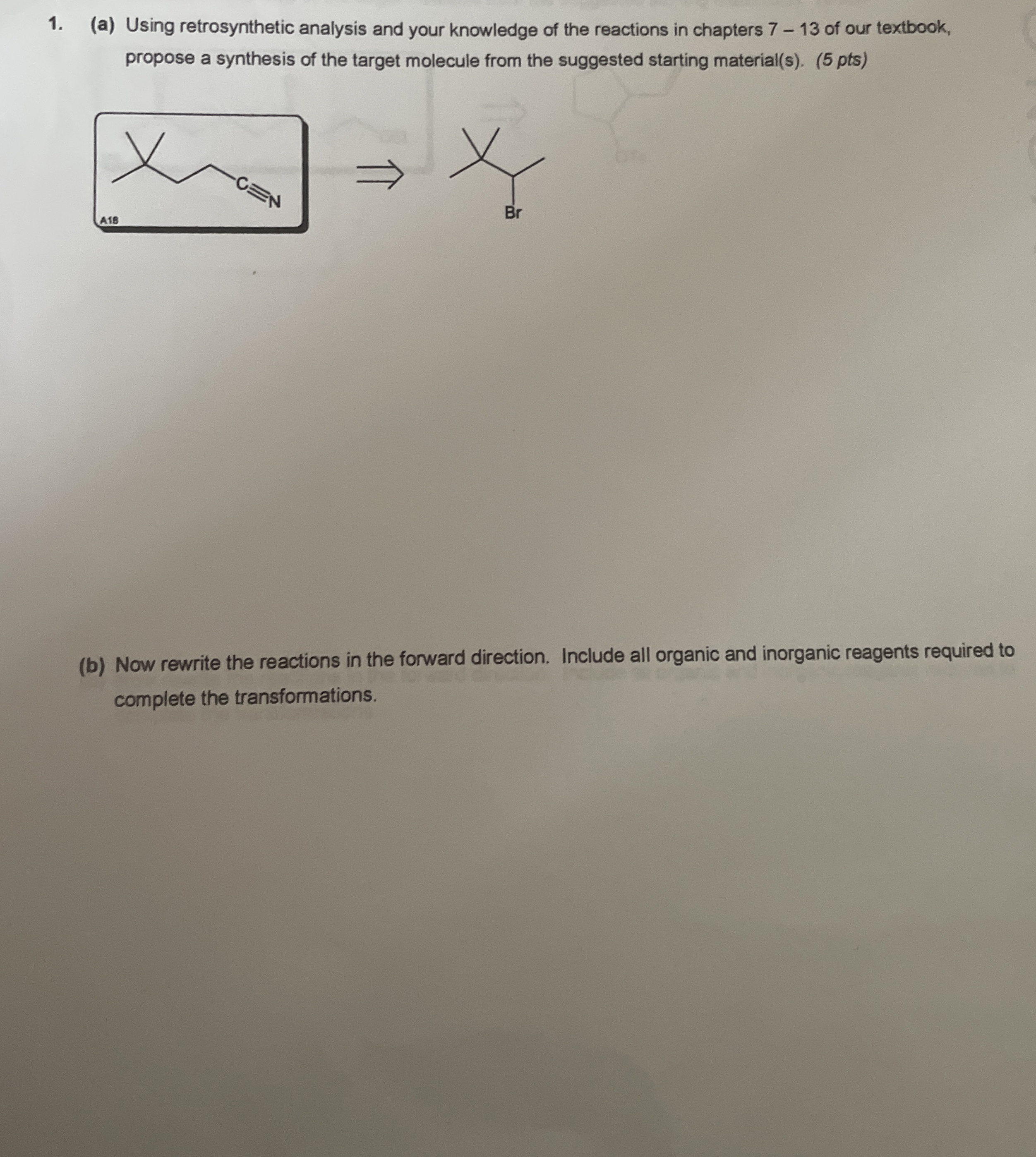 Solved (a) ﻿Using retrosynthetic analysis and your knowledge | Chegg.com