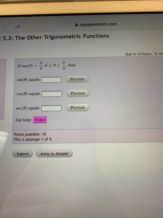 Solved D AA A myopenmath.com 5.3: The Other Trigonometric | Chegg.com