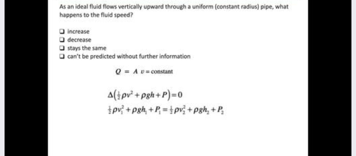 Solved As an ideal fluid flows vertically upward through a | Chegg.com