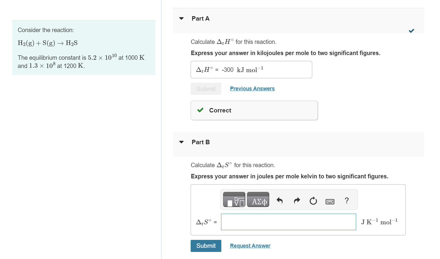 Solved Part BCalculate ΔrS° ﻿for this reaction.Express your | Chegg.com