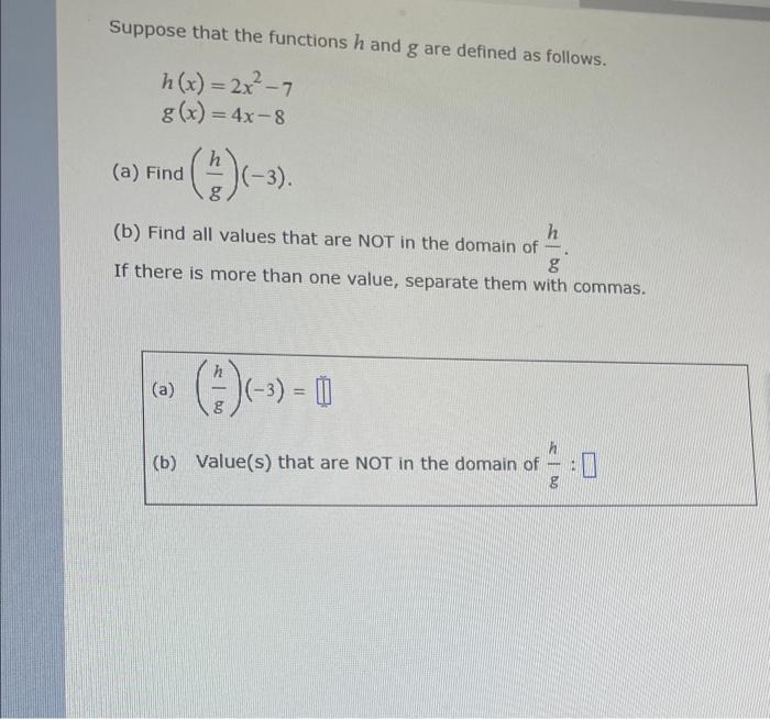 Solved Suppose that the functions h and g are defined as | Chegg.com