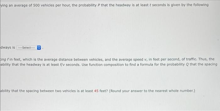 Solved The headway h is the average time between vehicles. | Chegg.com