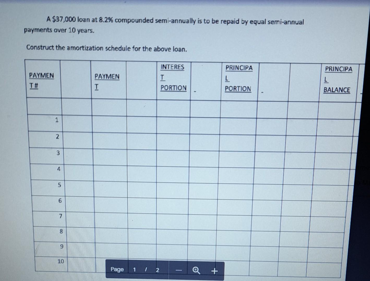 Solved A $37,000 loan at 8.2% compounded semi-annually is to | Chegg.com