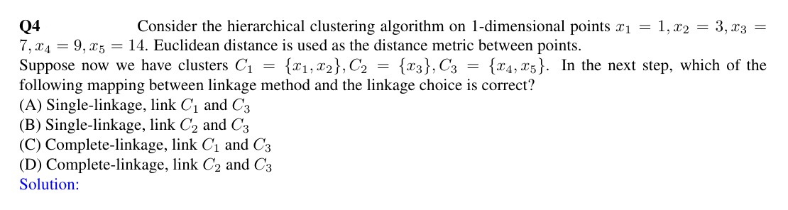 Solved Q4 ﻿Consider the hierarchical clustering algorithm on | Chegg.com