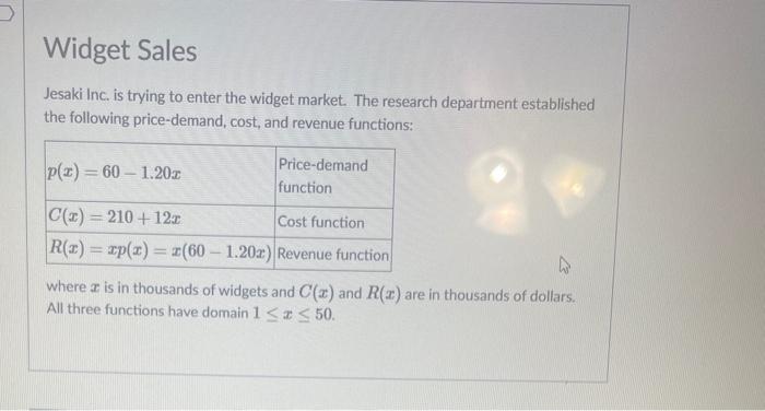 Solved Widget Sales Jesaki Inc. is trying to enter the | Chegg.com
