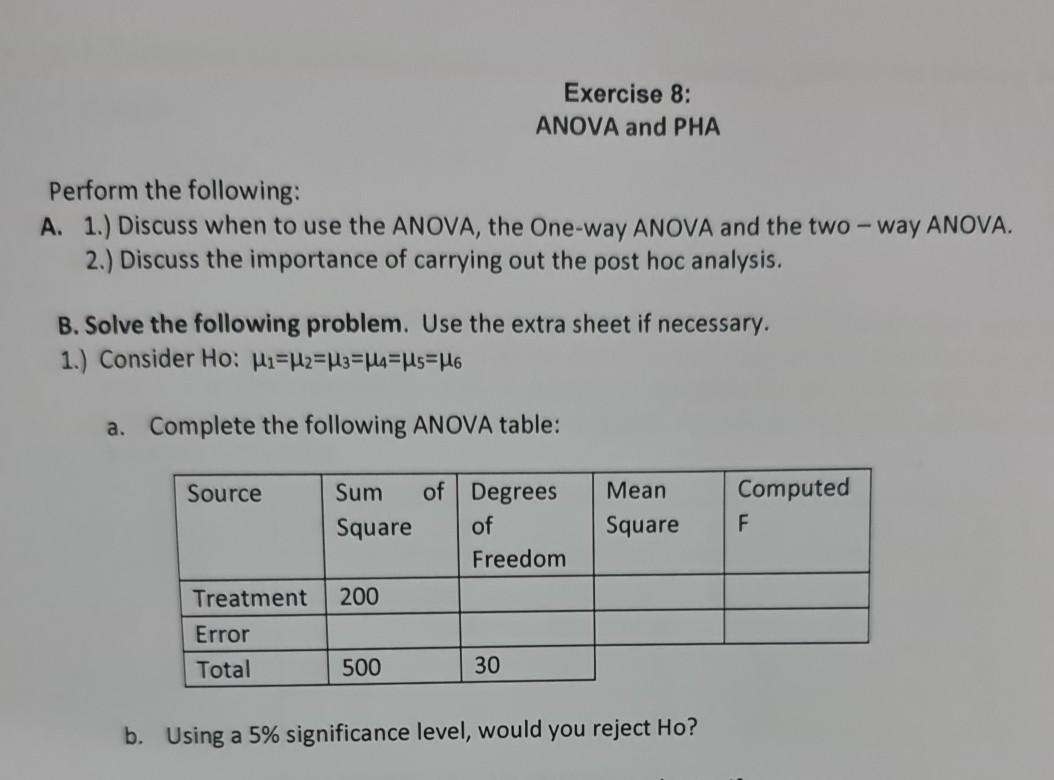 Solved Exercise 8: ANOVA and PHA Perform the following: A. | Chegg.com