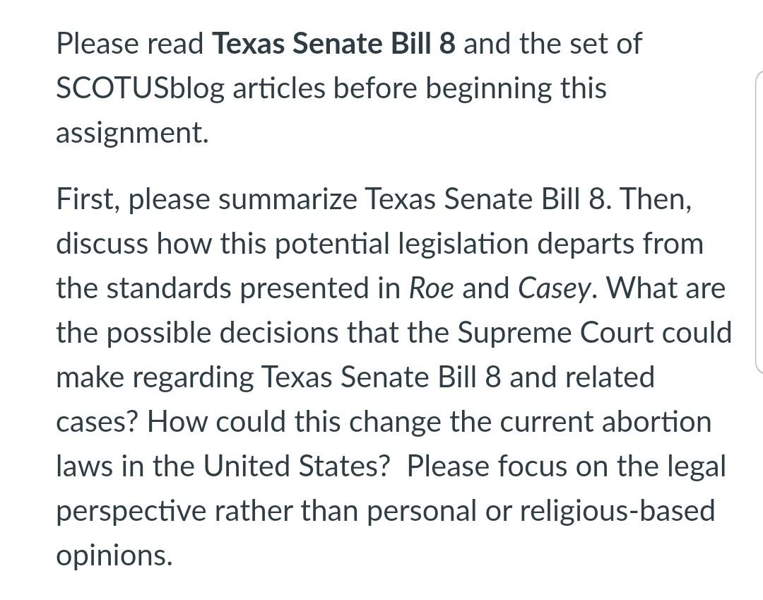 Solved First, please summarize Texas Senate Bill 8. Then, | Chegg.com