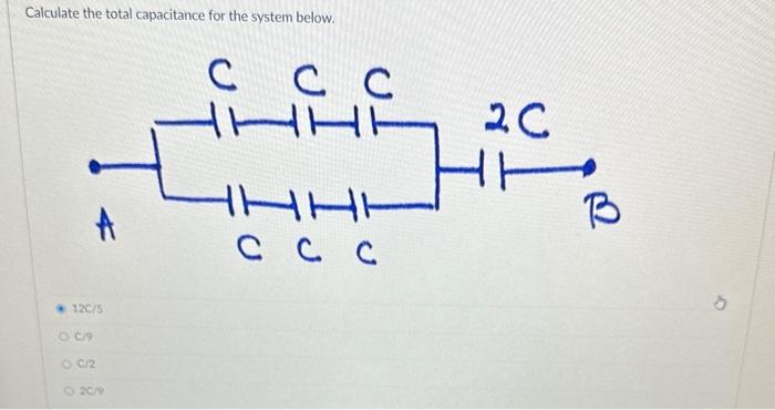 Solved Calculate the total capacitance for the system below. | Chegg.com