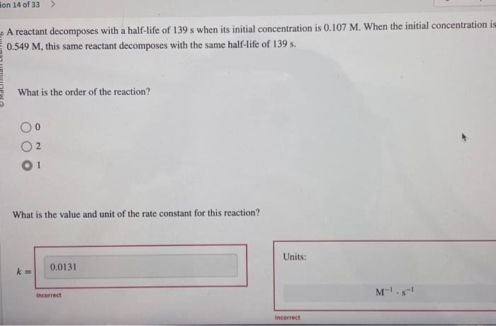 Solved A reactant decomposes with a half-life of 139 s when | Chegg.com