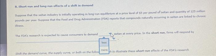 Solved 8. Short run and long-run effects of a shift in | Chegg.com
