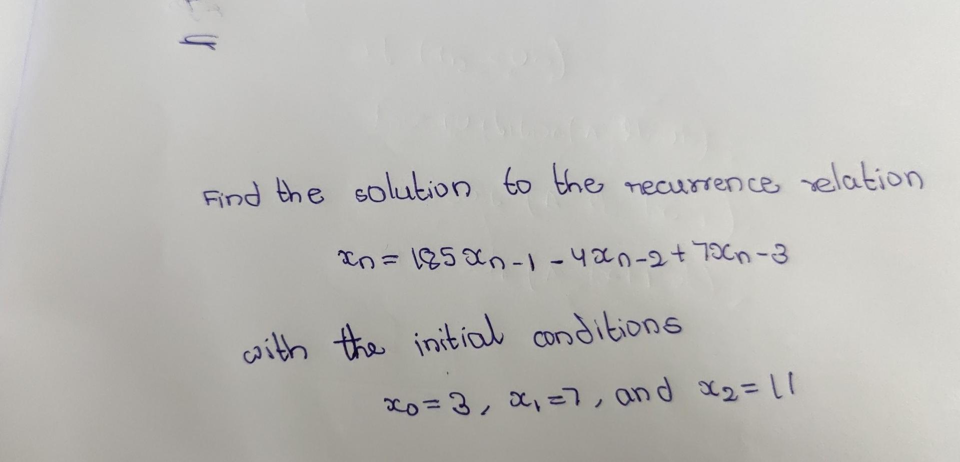 Solved Find the solution to the recurrence relation | Chegg.com