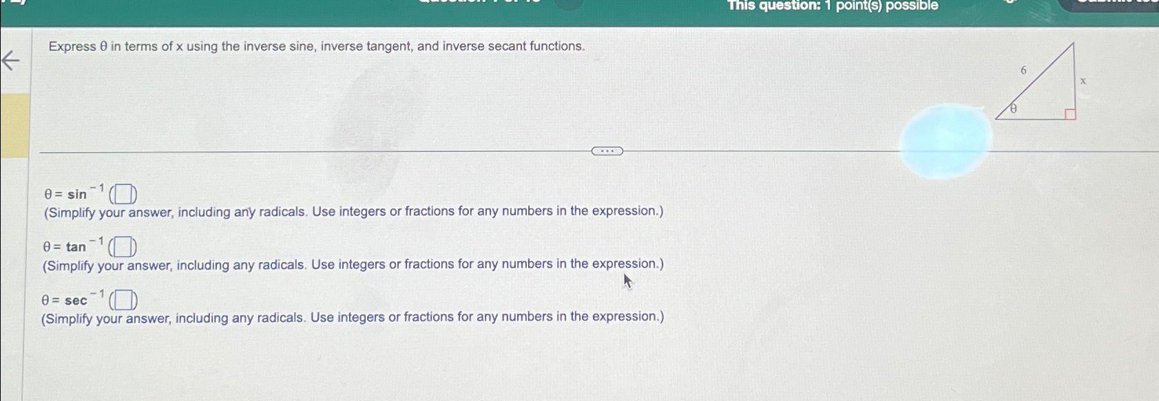 Solved This question: 1 ﻿point(s) ﻿possibleExpress θ ﻿in | Chegg.com