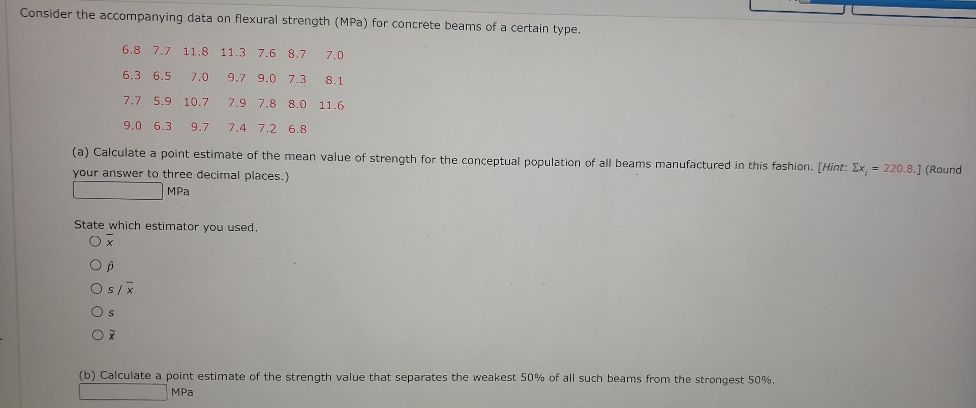 Solved onsider the accompanying data on flexural strength | Chegg.com